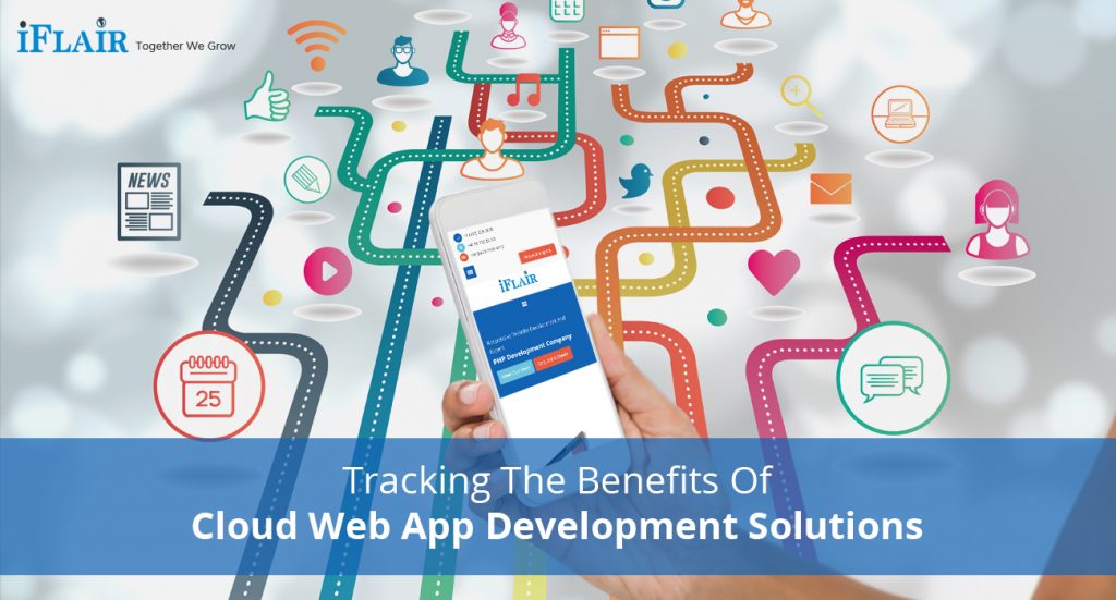 Cloud Web App Development Benefits
