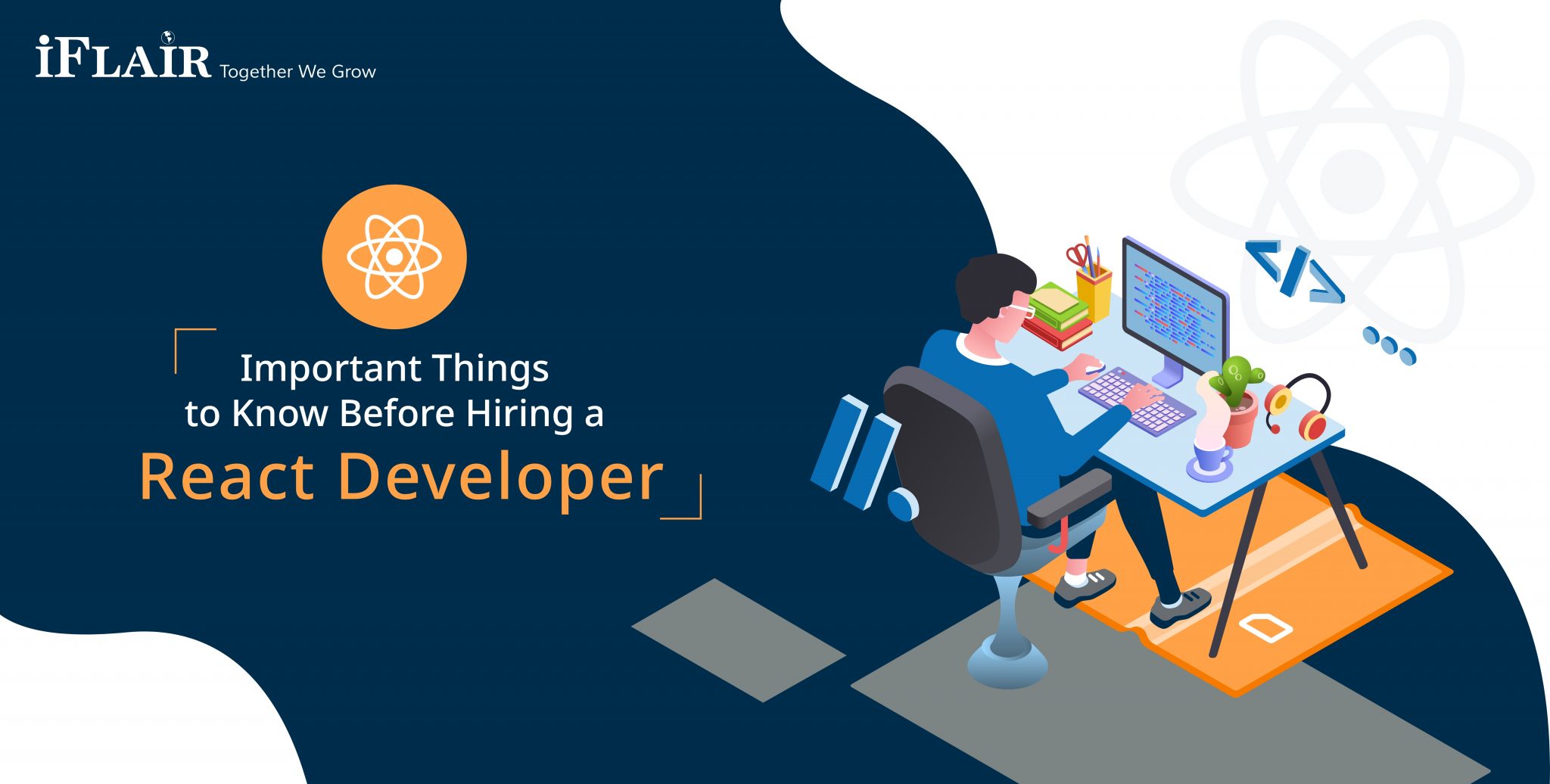 The Most Important Things to Know Before Hiring a React Developer