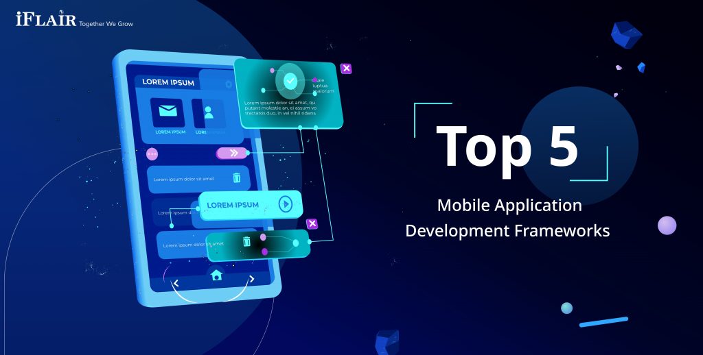 A List of the Top Mobile Application Development Frameworks