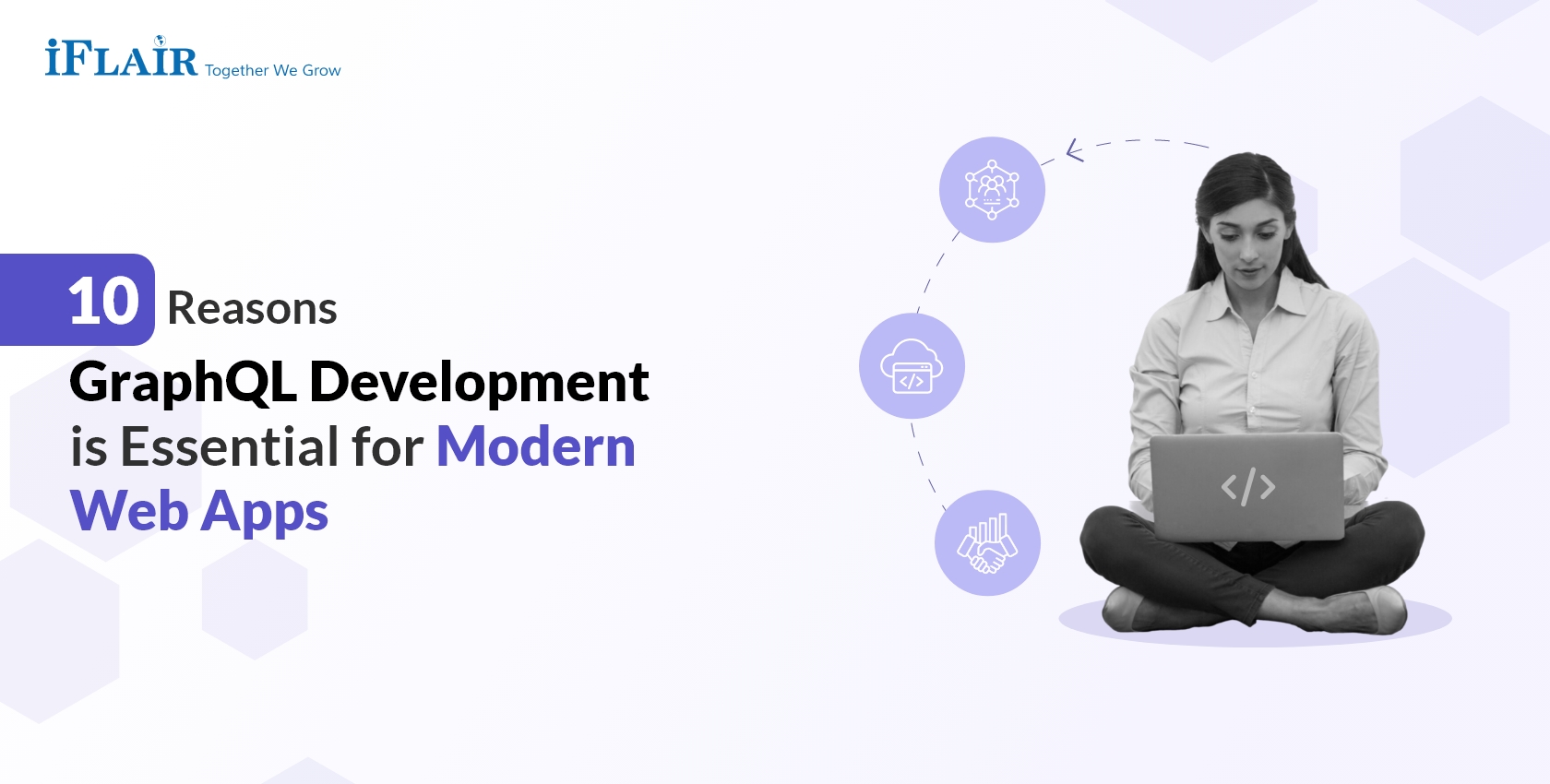 10 Reasons GraphQL Development is Essential for Modern Web Apps ...