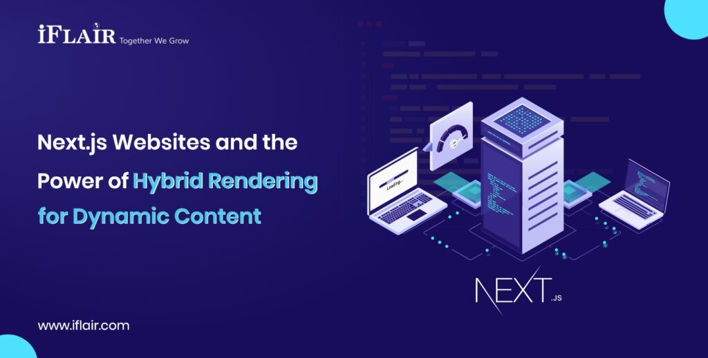 Next.js Development Company | iFlair Web Technology